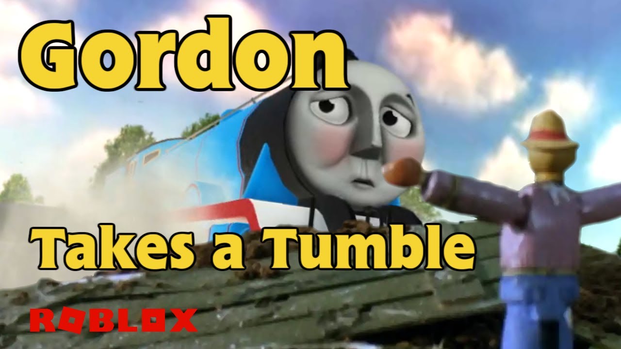 Thomas and friends S6 Gordon Takes a Tumble (Remake by ROBLOX) - YouTube