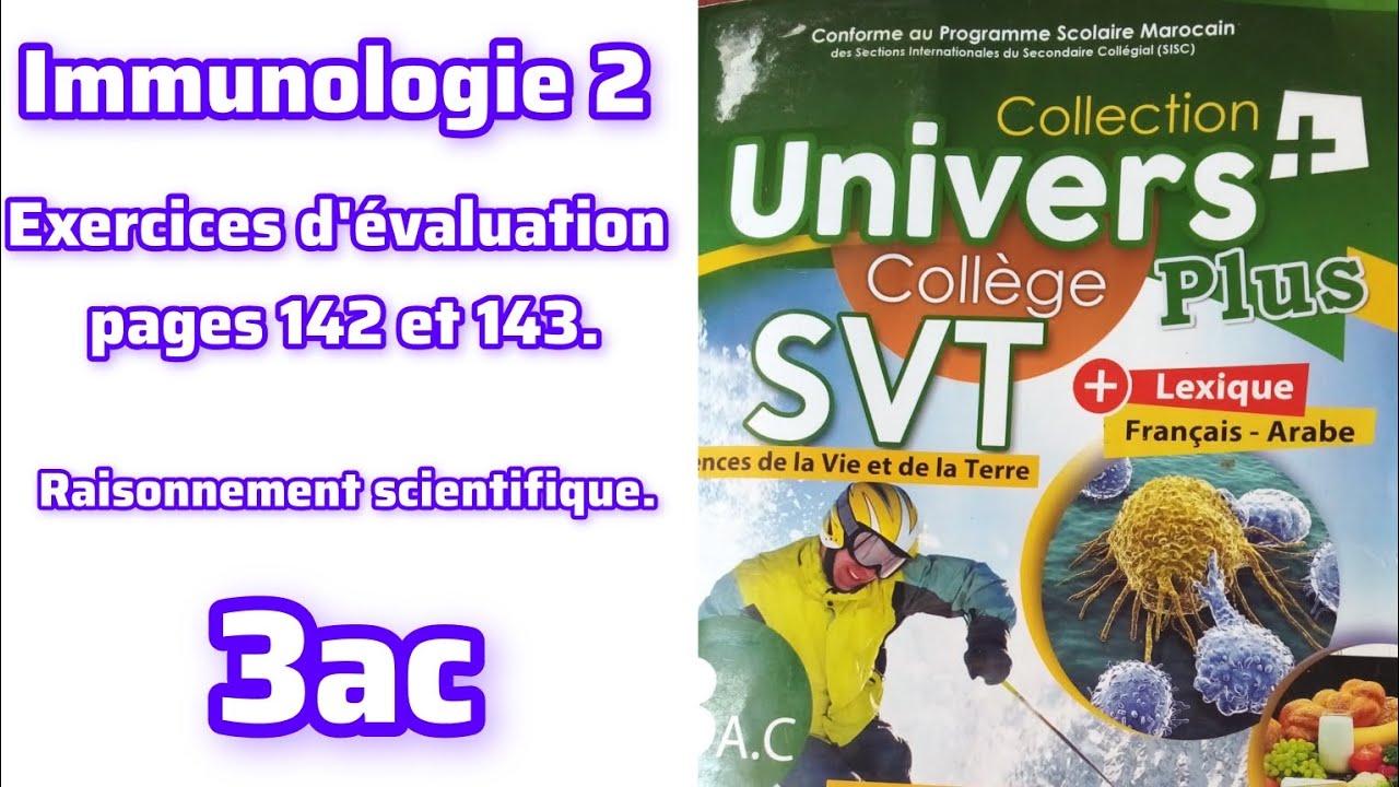 Immunologie (2): exercices d'évaluation page142 et 143 univers plus svt ...
