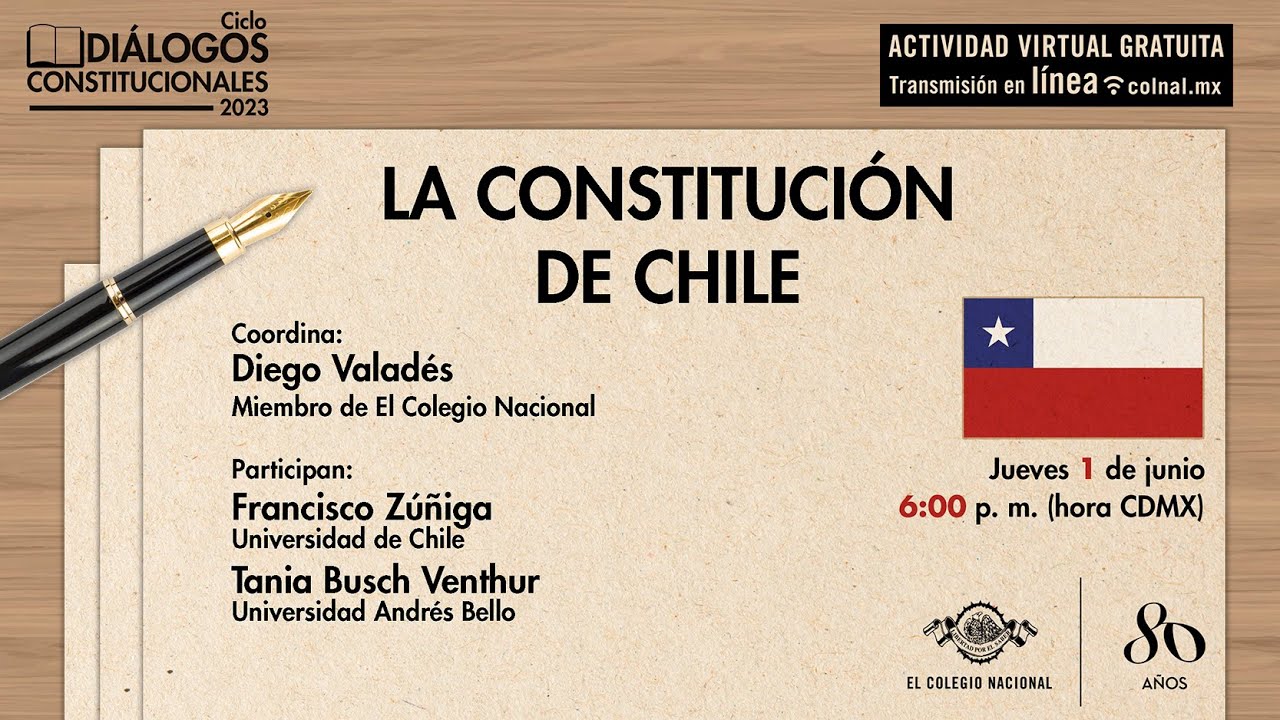 La constitución de Chile | Ciclo Diálogos constitucionales - YouTube