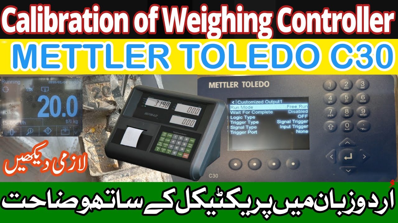 Calibration of Weighing Scale Controller | METTLER TOLEDO C30 Weighing ...