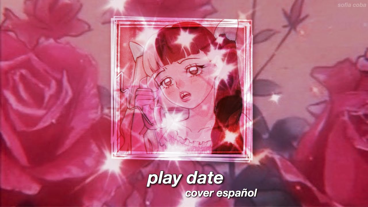 play date cover en español melanie martinez - YouTube