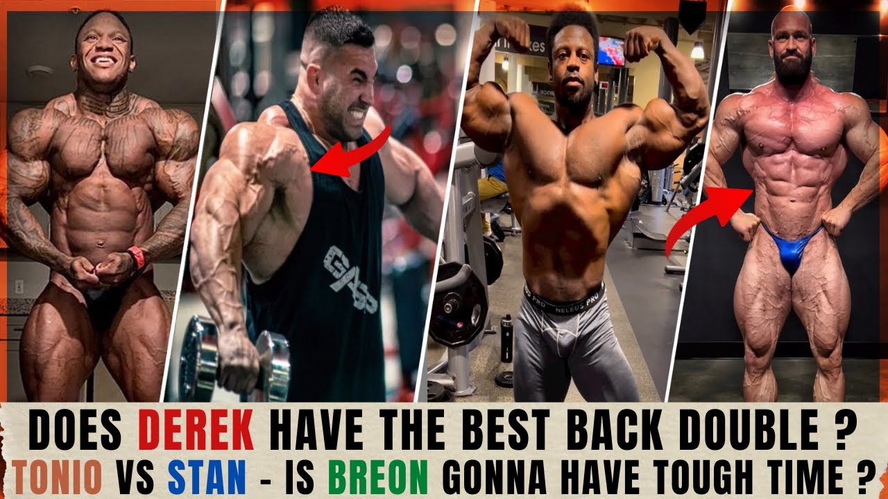 Derek looking big & thick + How will Breon do this year ? Stanimal ...