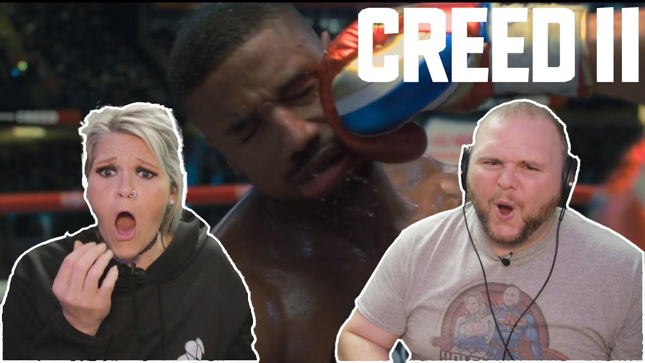 CREED 2 (2018) REACTION | WIFE'S FIRST TIME WATCHING - ROCKY/CREED ...
