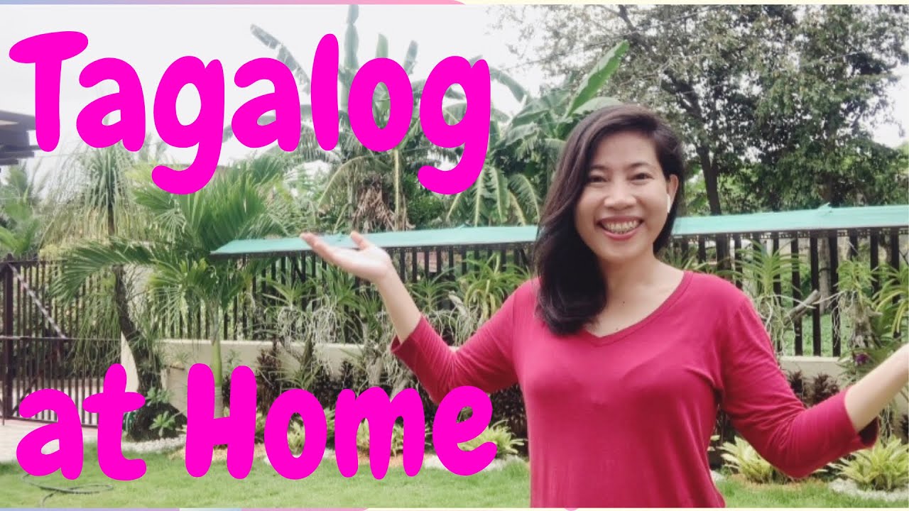 Tagalog at Home | Around the House Lesson | Learn to Speak Filipino ...