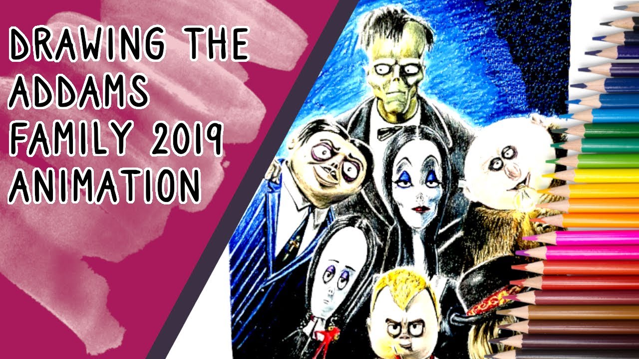 Drawing The Addams Family 2019 Animation - YouTube