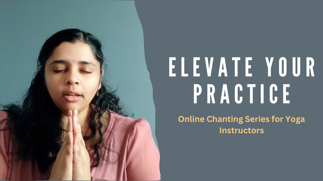 Unlock the Power of Chanting: 4-Week Online Yoga Instructor Course ...