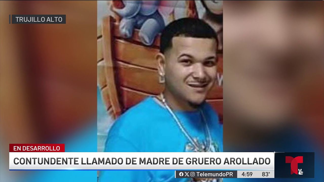 Habla madre de joven gruero arrollado en la PR-52 - YouTube