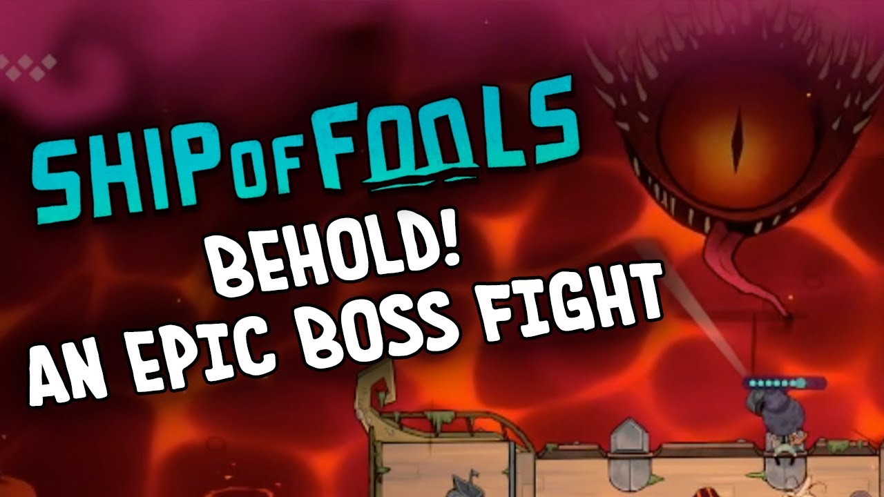 BEHOLD! AN EPIC BOSS FIGHT! - Ship Of Fools Ep. 6 (2-Player Gameplay ...
