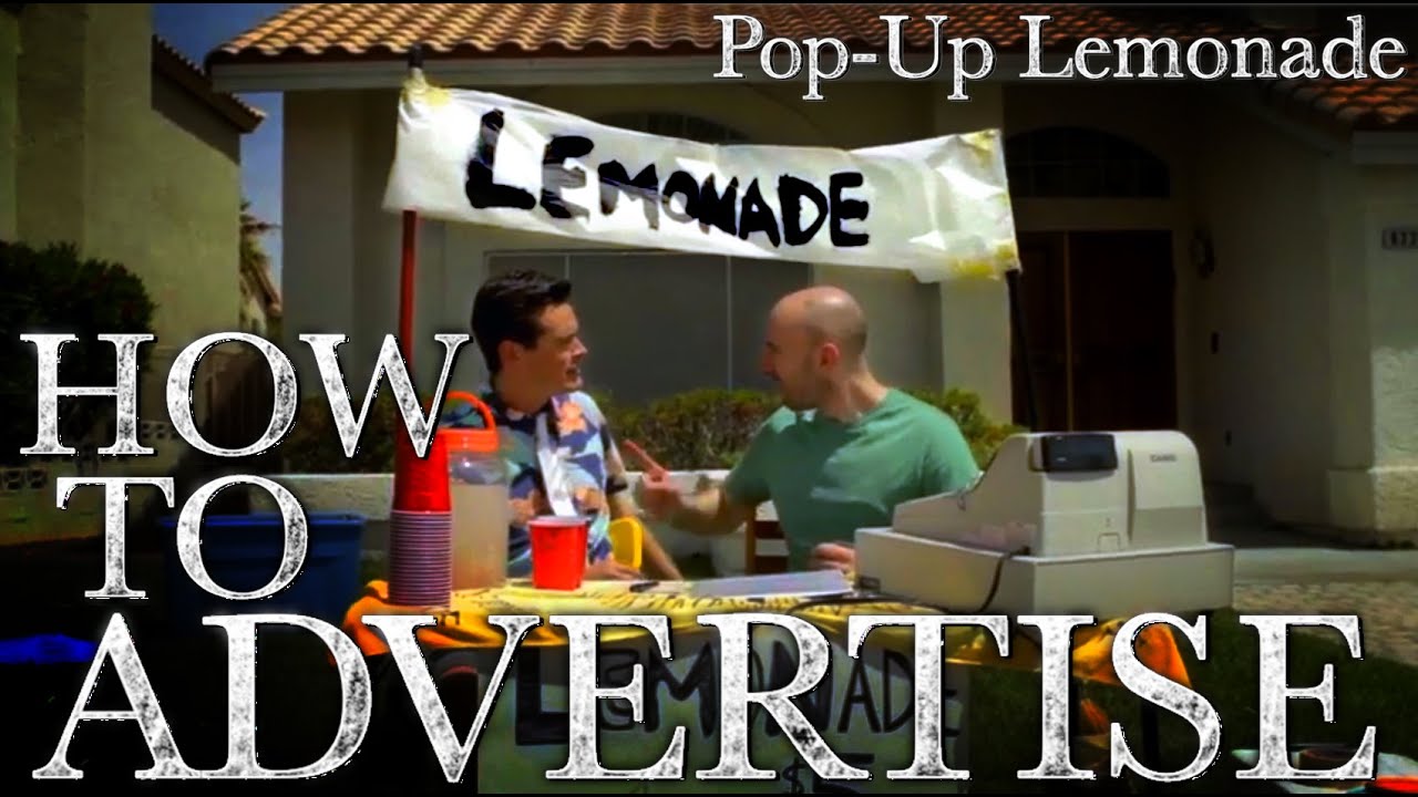 Pop-Up Lemonade: How To Advertise - YouTube