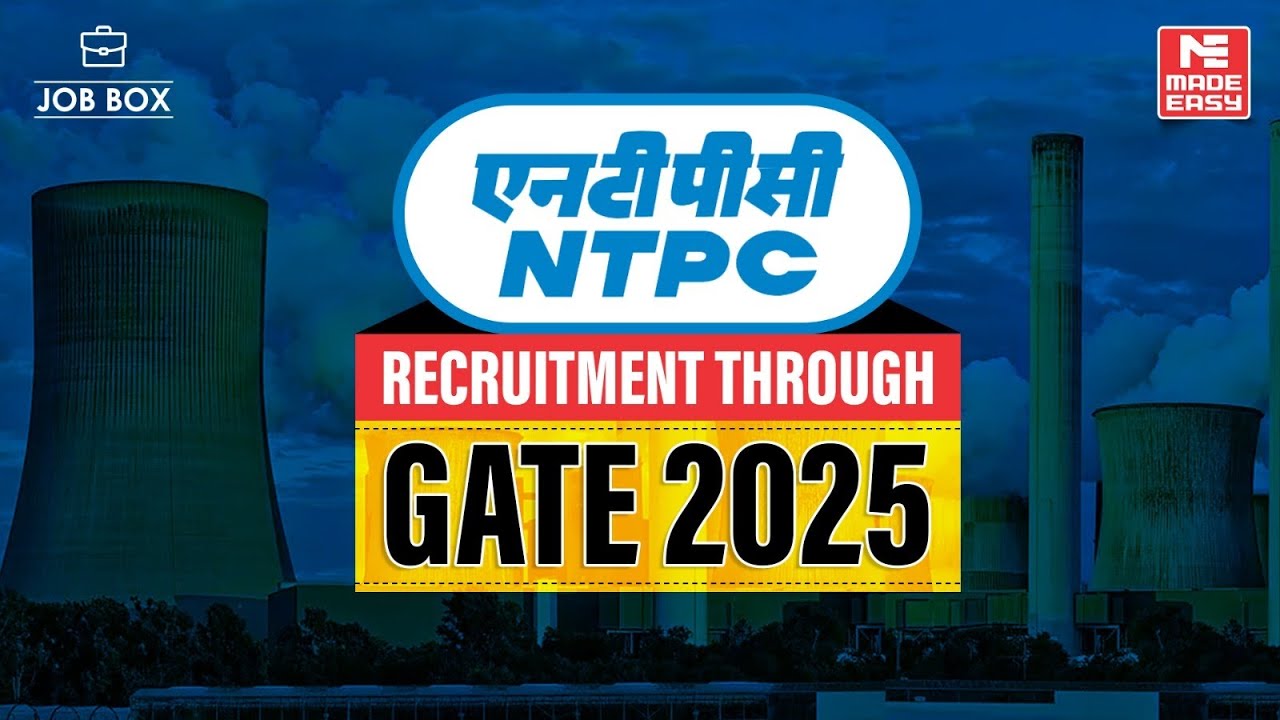 NTPC Recruitment Through GATE Score | Job Opportunity | MADE EASY - YouTube
