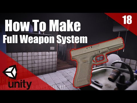 How To Make A HORROR Game In Unity | Full Weapon System | Horror Series Part 018 - YouTube