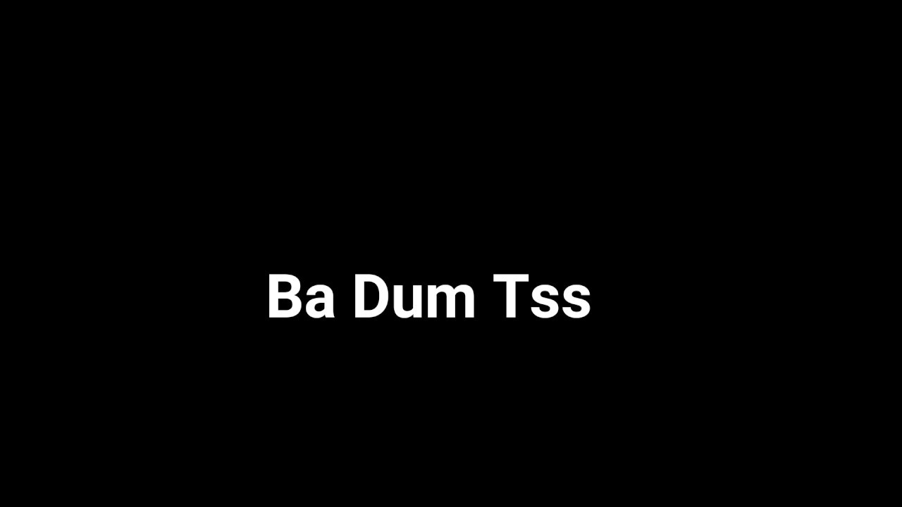 Ba Dum Tss Sound Effect/ Youtuber Use - YouTube