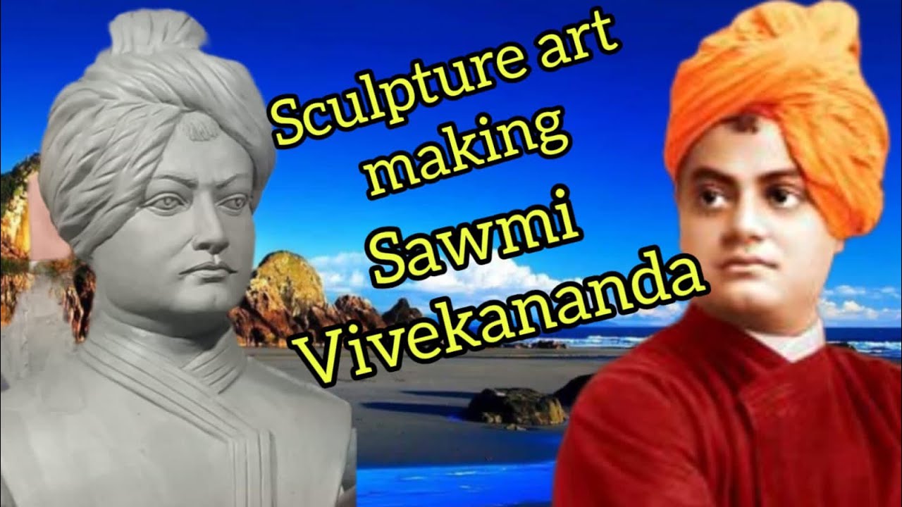 Swami Vivekananda sculpture art making 2023 - YouTube