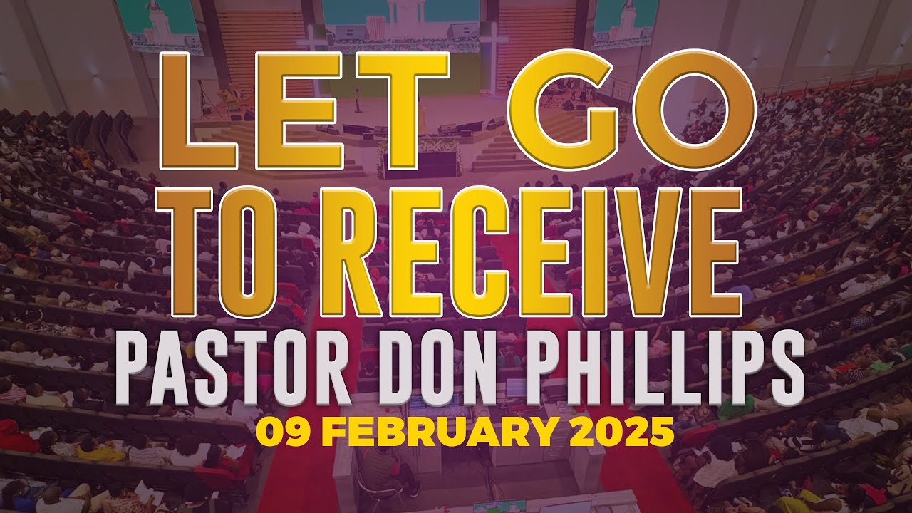 Pastor Don Phillips | Let Go To Receive - YouTube