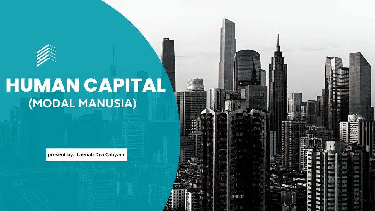 Human capital (modal manusia) @sandinw1408 - YouTube