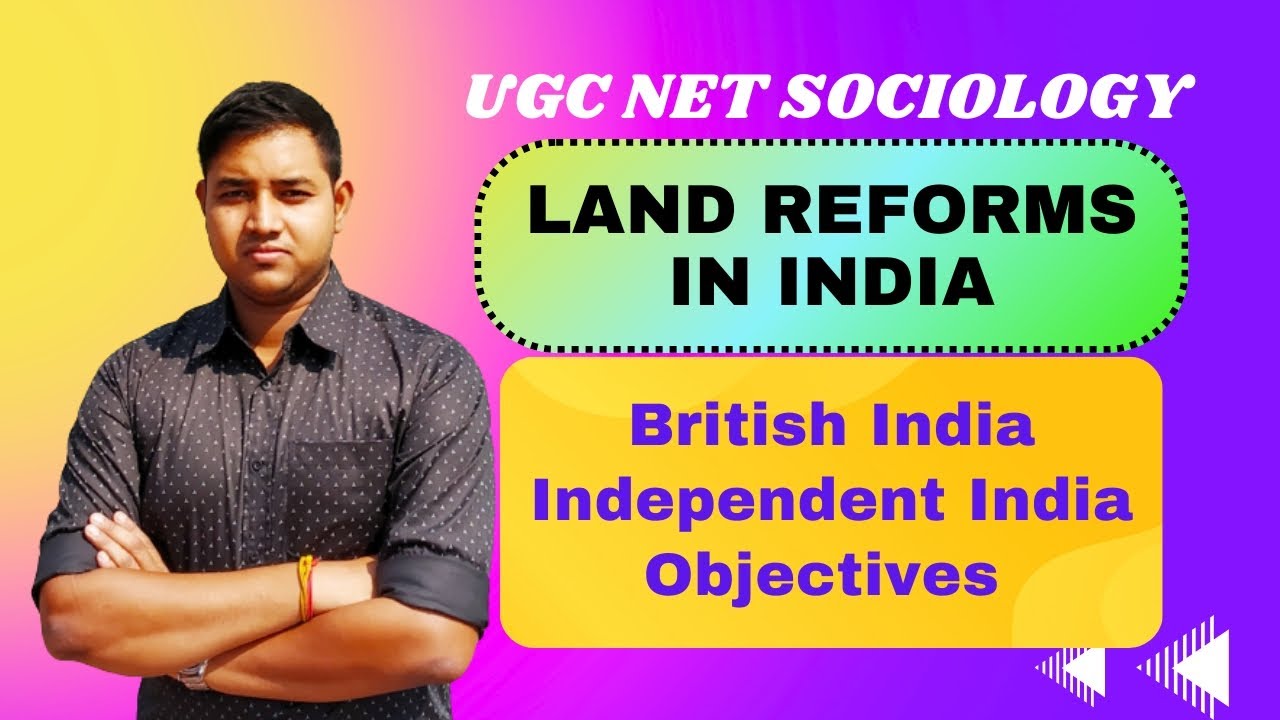 Land Reforms in India | In British India & After Independence ...