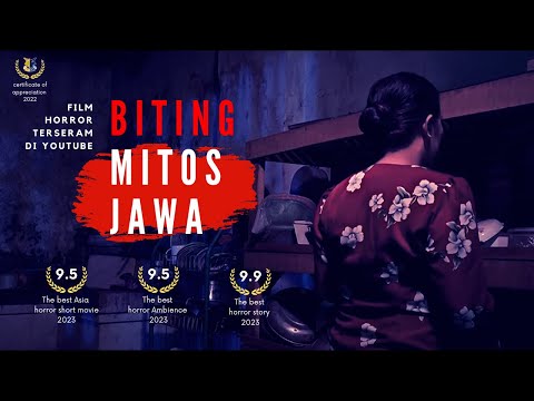 BITING - MITOS JAWA - SHORT MOVIE HOROR INDONESIA