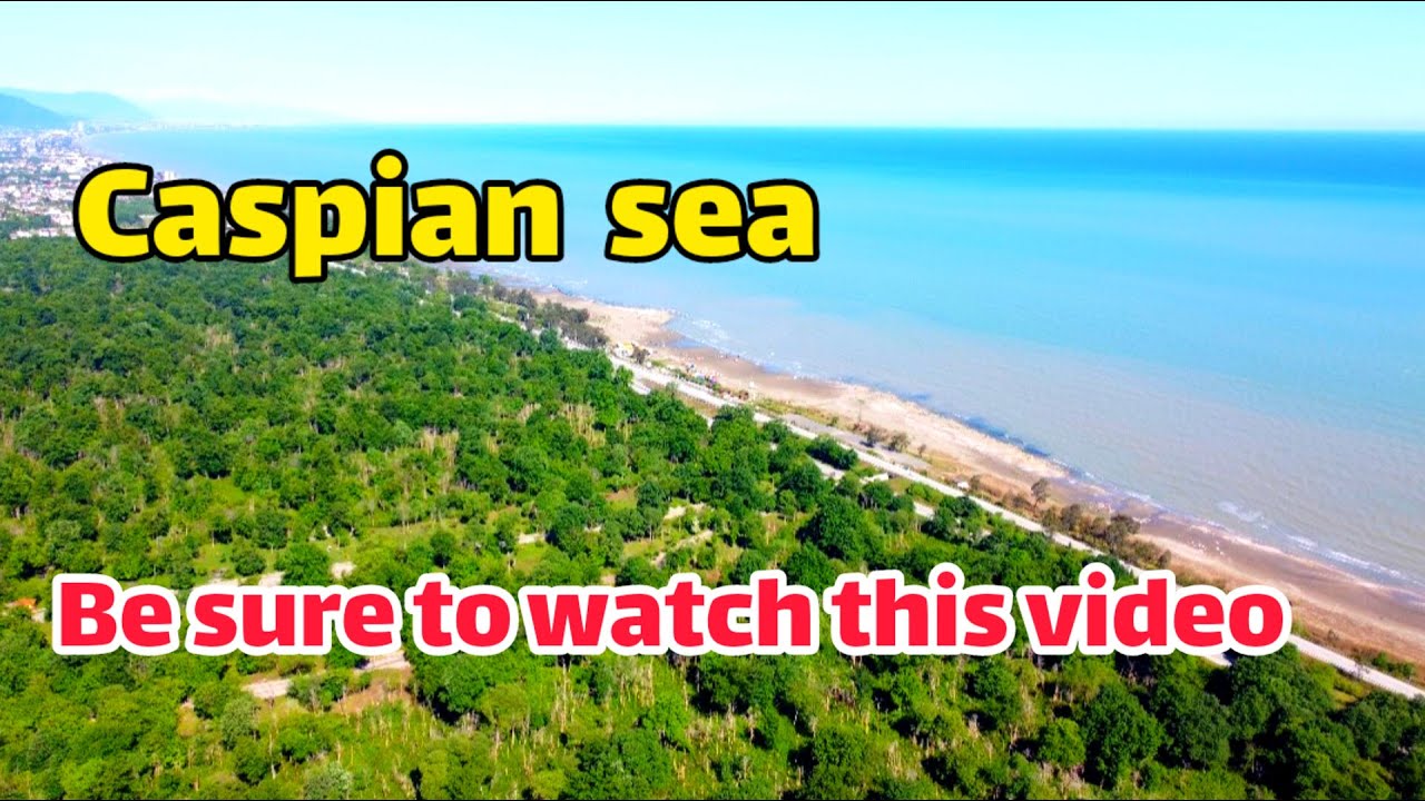 Caspian Sea Beach Resorts