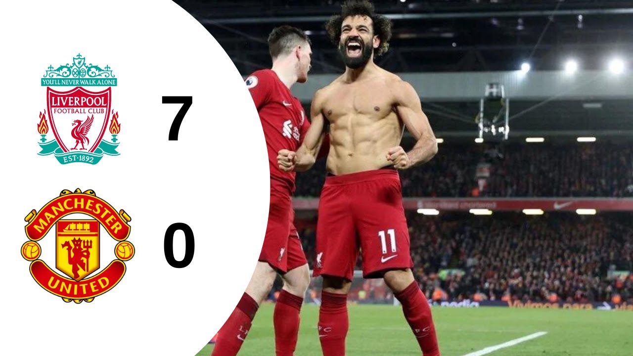 Liverpool vs. Manchester United 7-0 - YouTube