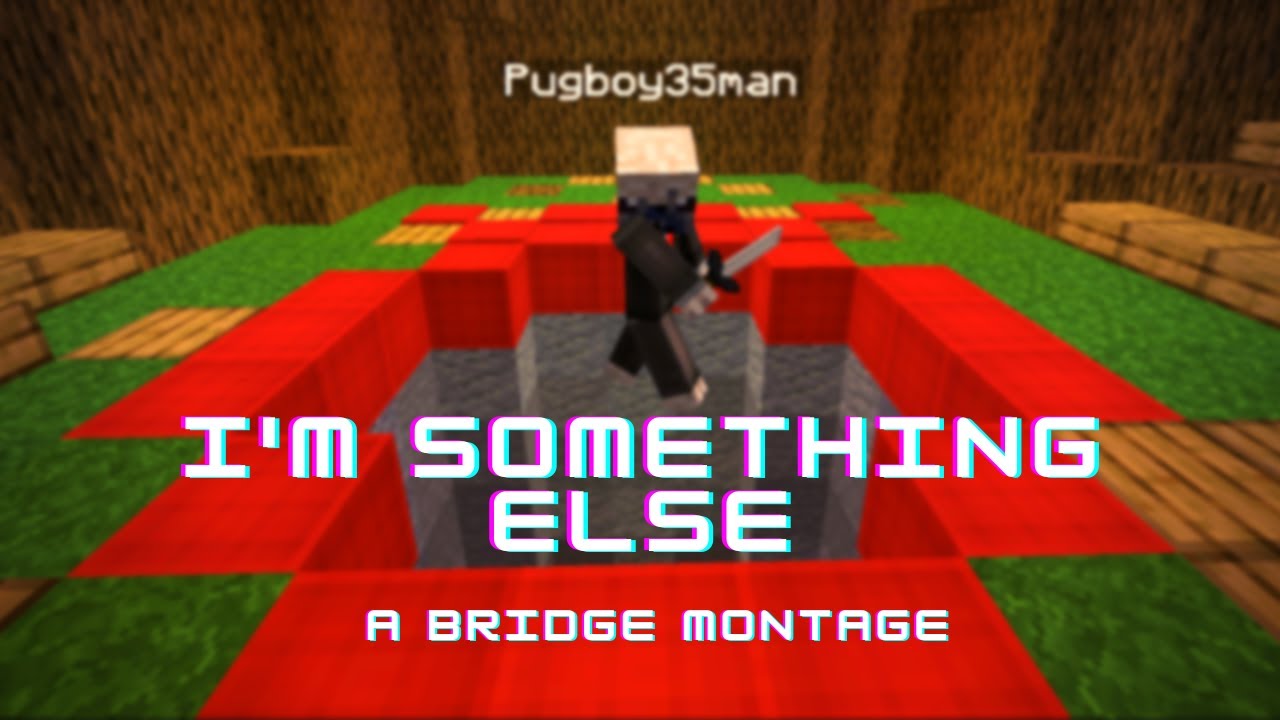 I'm something else | A Bridge Montage (Inspired by @Cheetahh) - YouTube