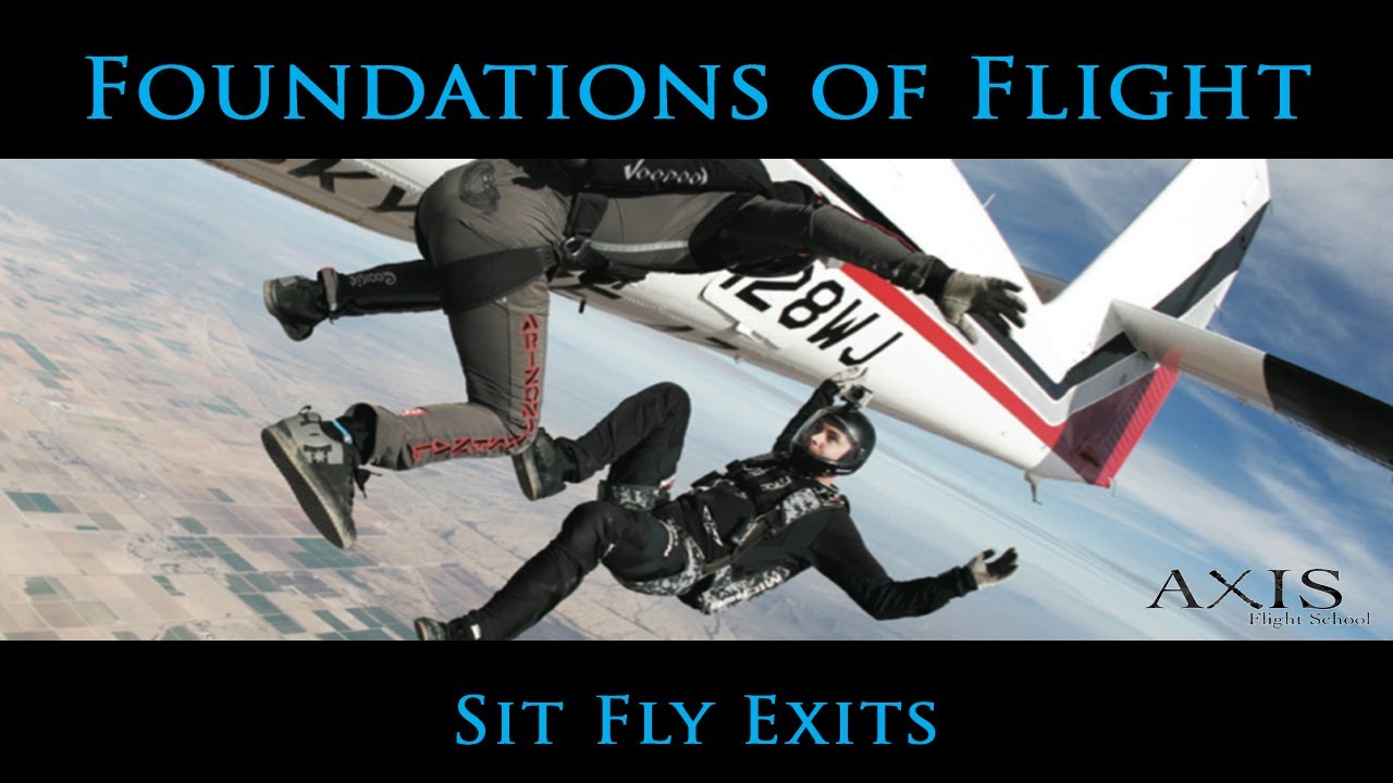 AXIS Foundations of Flight - Sitfly Exits - YouTube