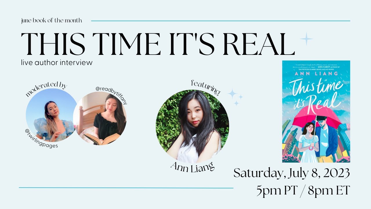 THIS TIME IT'S REAL live interview with author Ann Liang | June 2023 ...