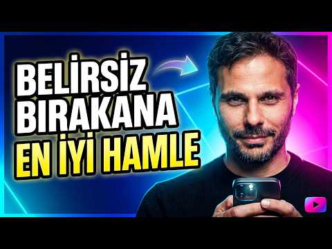 İLİŞKİDE BELİRSİZLİĞİ BİTİREN 3 ADIM | Kaçıngan Erkeğe Karşı Yapman Gereken En Net Hamle