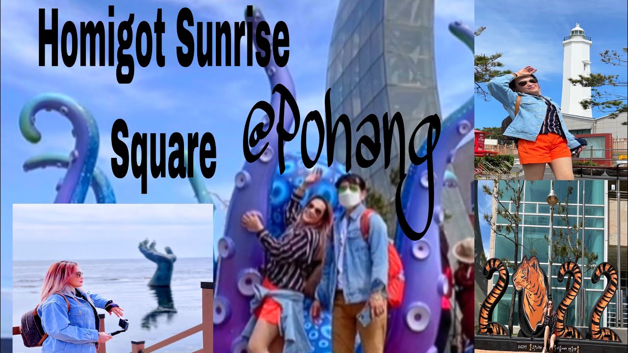 Homigot Sunrise Square @Pohang|| South Korea - YouTube