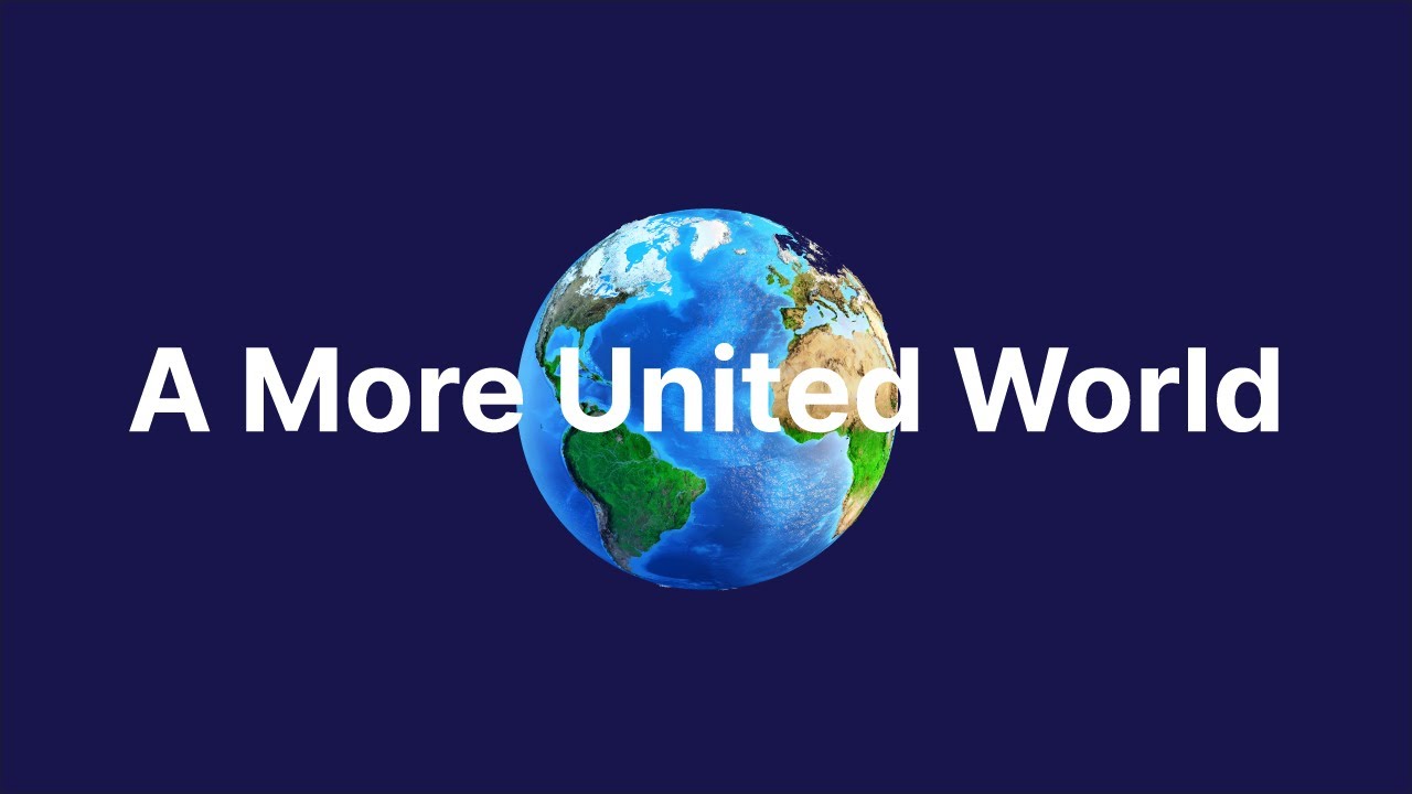A More United World - YouTube
