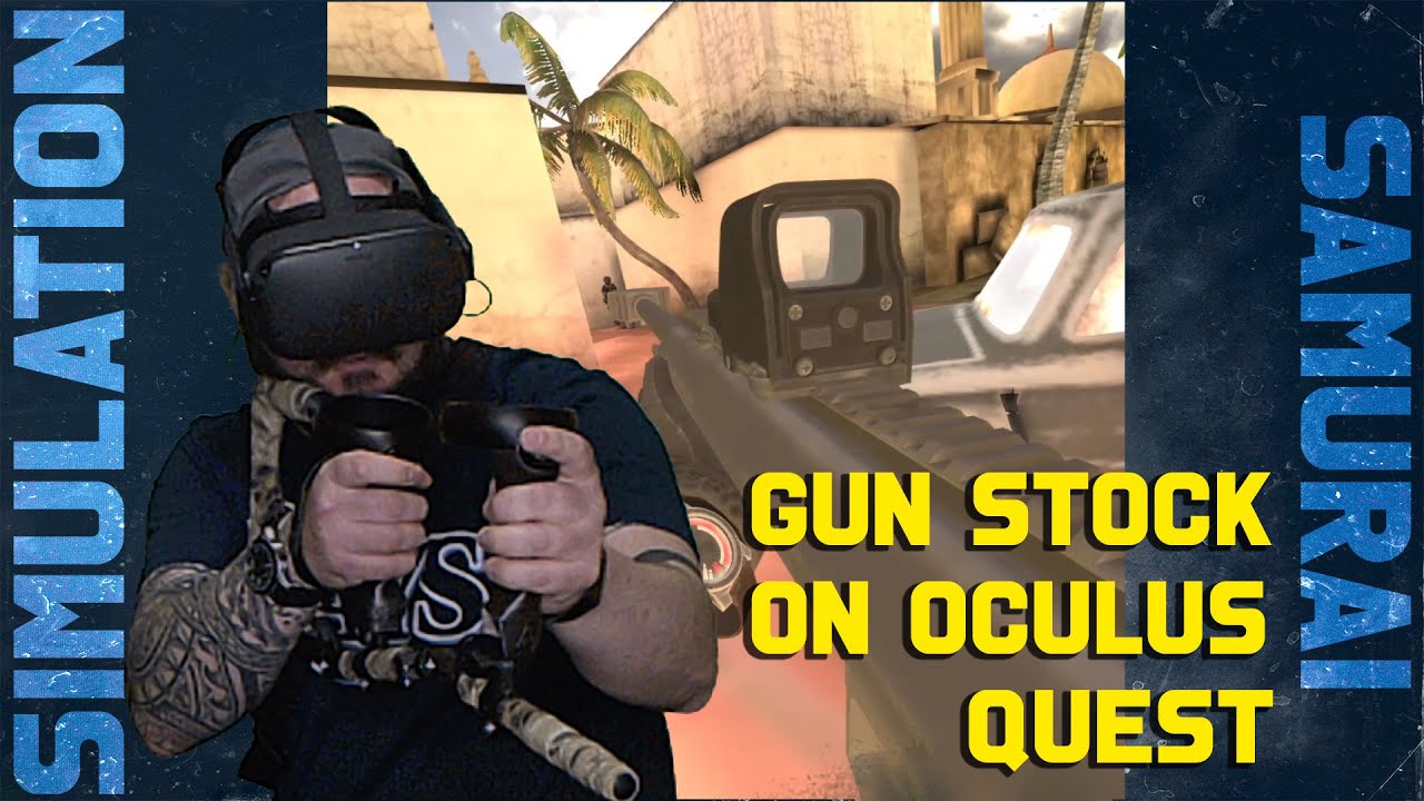 ProTube VR Rifle Stock and Oculus Quest - YouTube