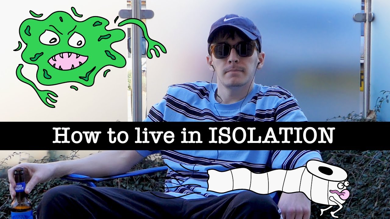 How to live in ISOLATION - 2020 survival guide - YouTube