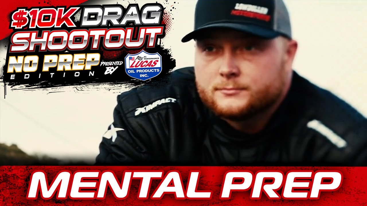 Nick Taylor Mentally Prepares for a Race | $10K Drag Shootout Season 3 ...