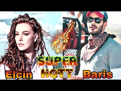 Elçin Şangu and Barış Arduç Super Hot Collection ! #Barişarduc - By Junaid Bangash Creations ❤️🔥❤️
