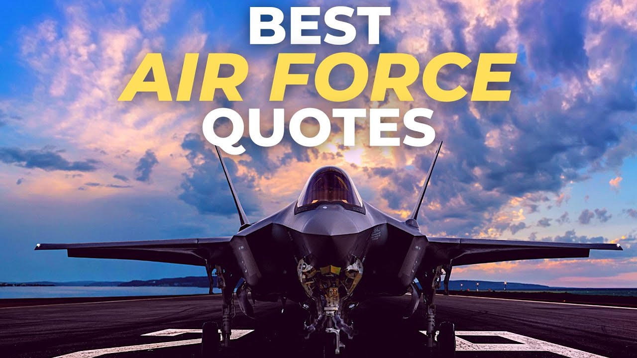 Best Air Force Quotes Warrior Military Motivation YouTube