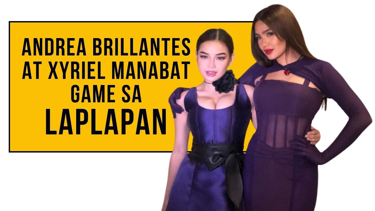 ANDREA BRILLANTES AT XYRIEL MANABAT GAME SA LAPLAPAN - YouTube