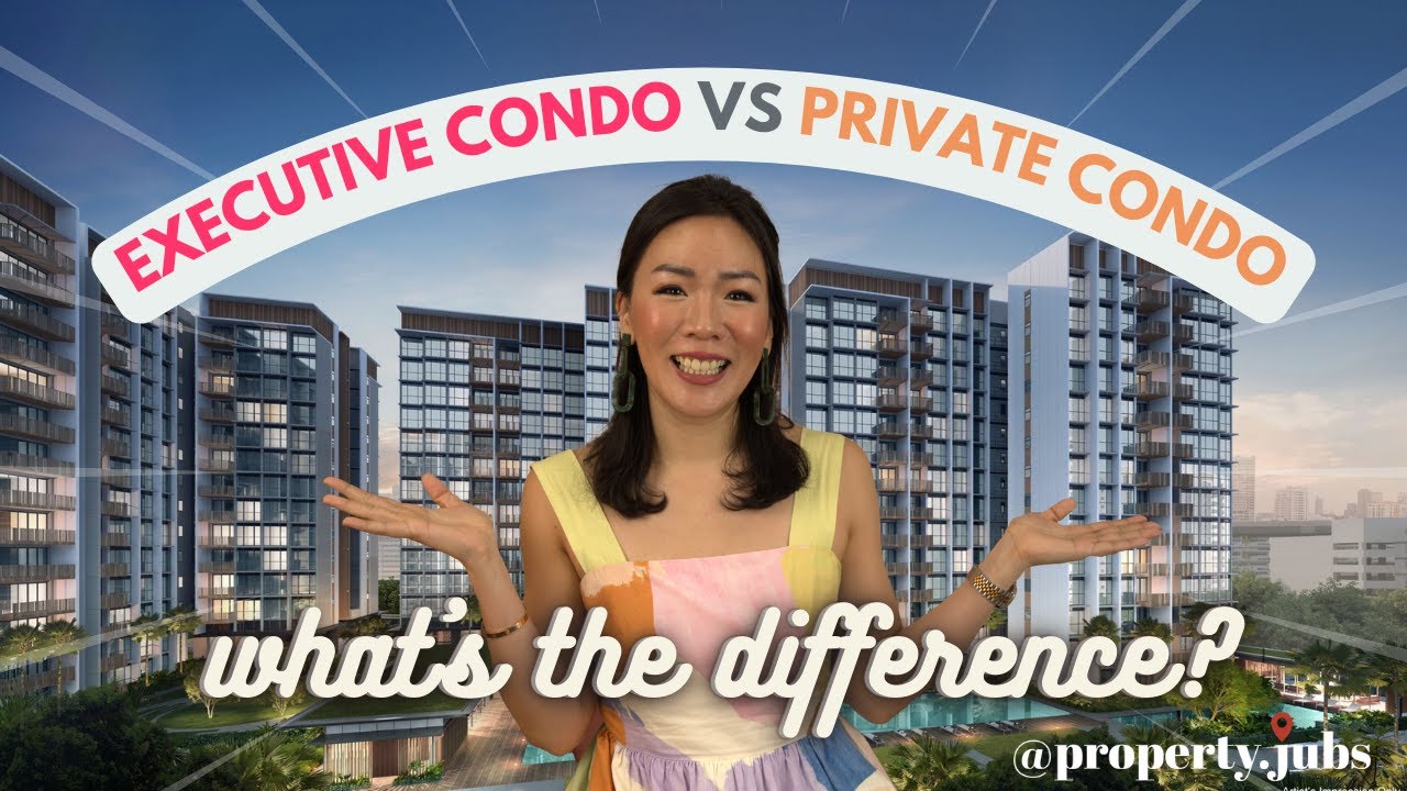 Executive Condo (EC) vs Private Condo What's the Difference? | Are EC ...
