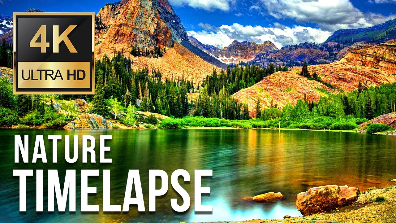 *NATURE TIMELAPSE 4K RELAXING VIDEO ULTRA HD* - YouTube