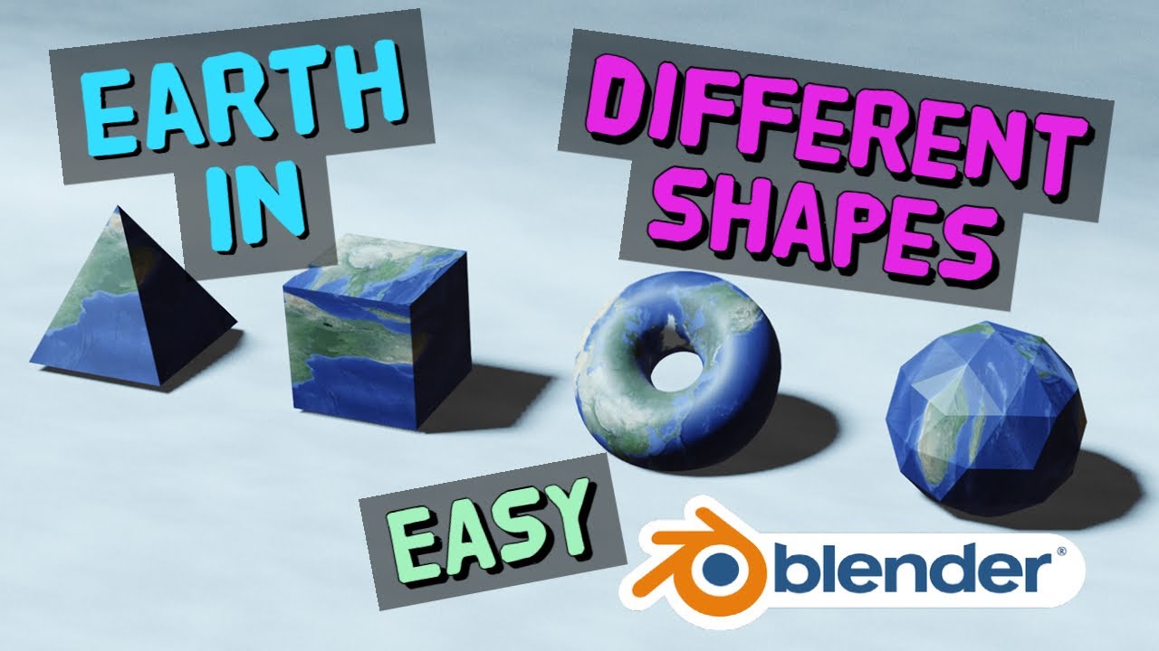 Earth in different 3D shapes. FAST BLENDER tutorial for beginners 2023 ...