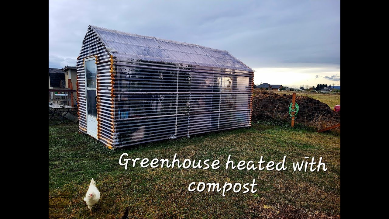 How I Heat My Backyard Greenhouse with a Compost Pile - YouTube