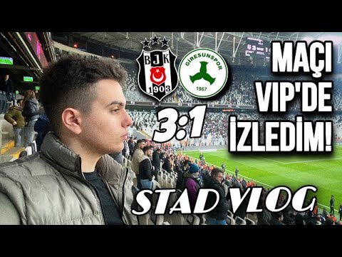 BEŞİKTAŞ-GİRESUN MAÇINI VIP'DE İZLEMEK!! // BU SEZON BİR İLK // Beşiktaş 3 - 1 Giresunspor STAD VLOG