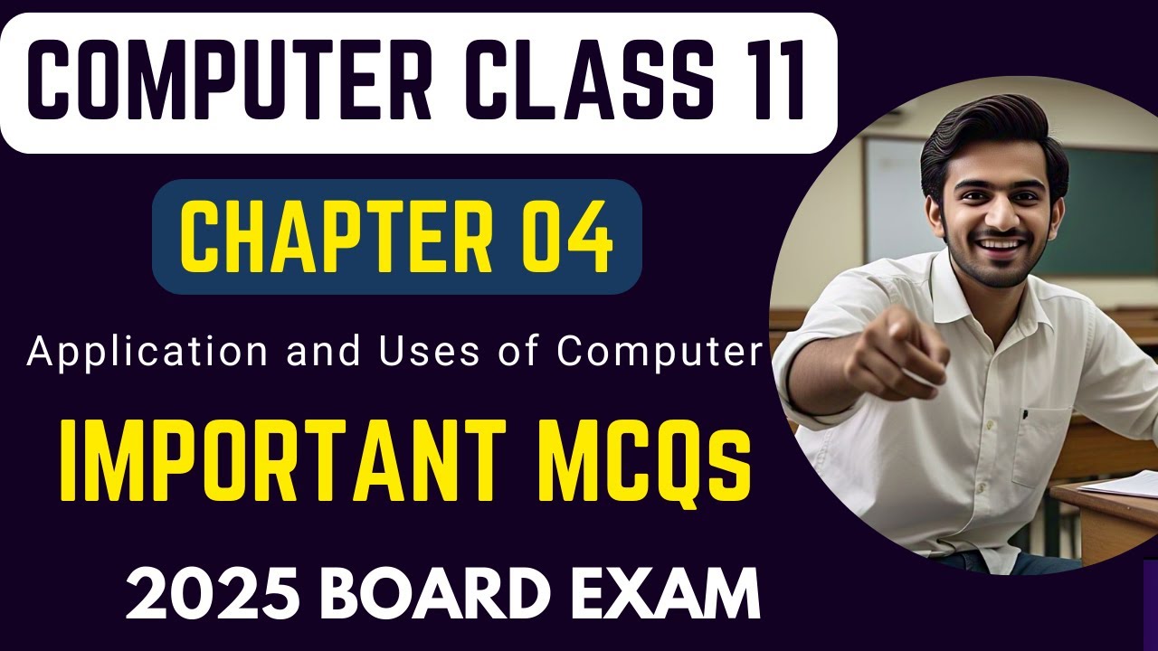 Computer Class 11 Chapter 4 Important MCQs 2025 | Class 11 Computer ...