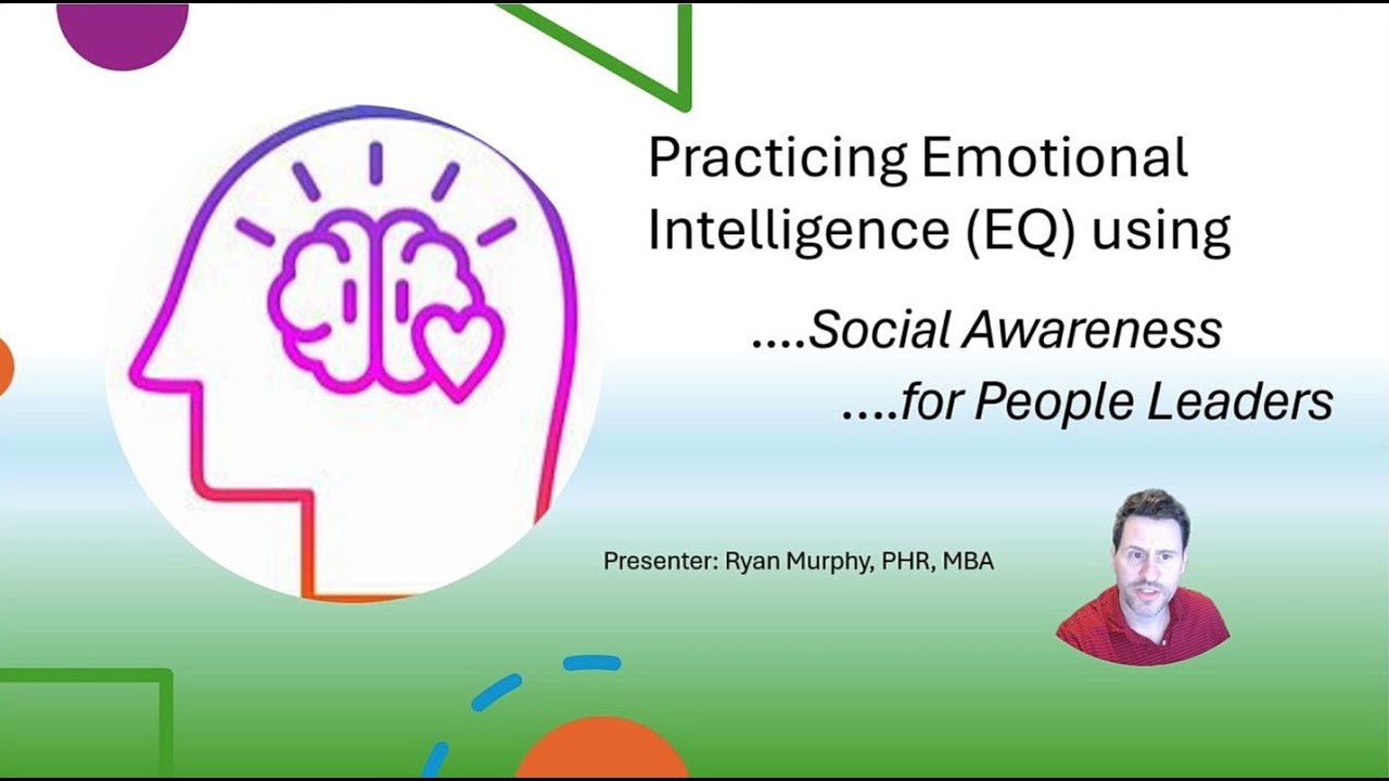 Practicing Emotional Intelligence Using Social Awareness for People ...