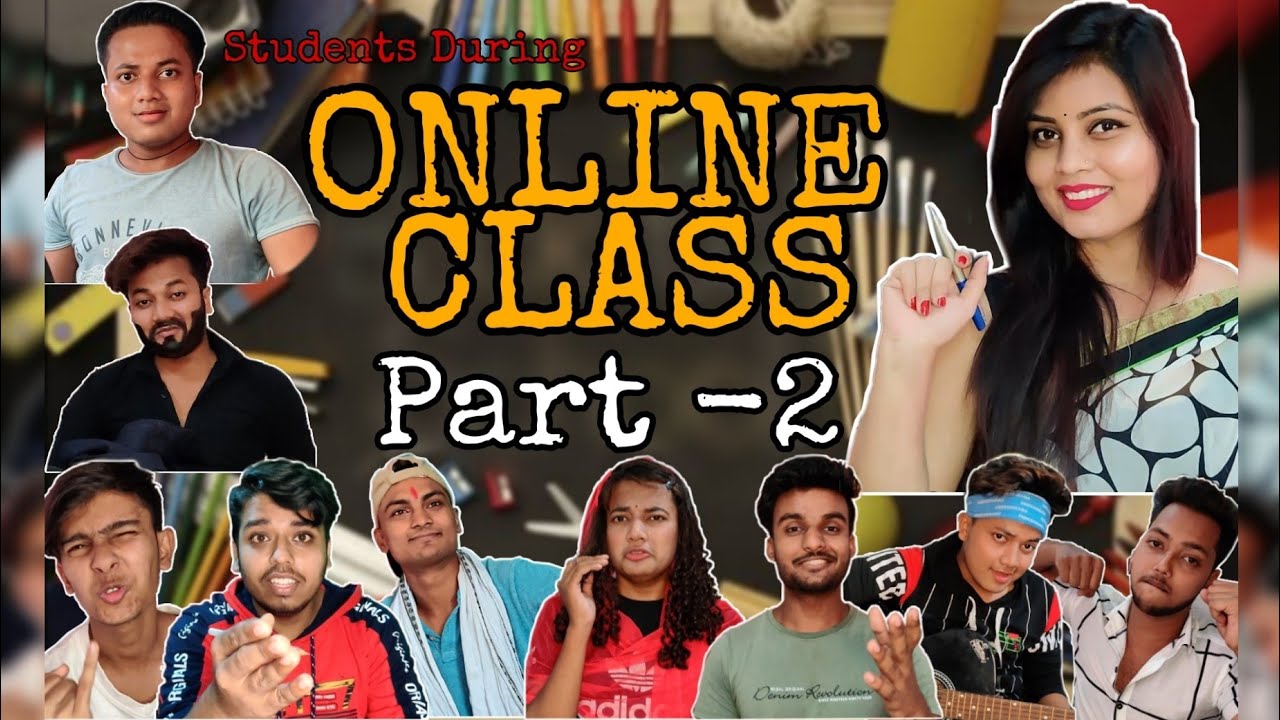 FUNNY ONLINE CLASS Part -2 || TYPES OF STUDENTS DURING ONLINE CLASS ...