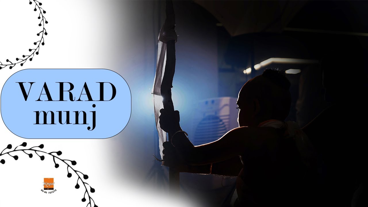 VARAD MUNJ | MAHARASHTRIAN TRADITIONAL MUNJ CEREMONY | MAYUR PHOTO ...