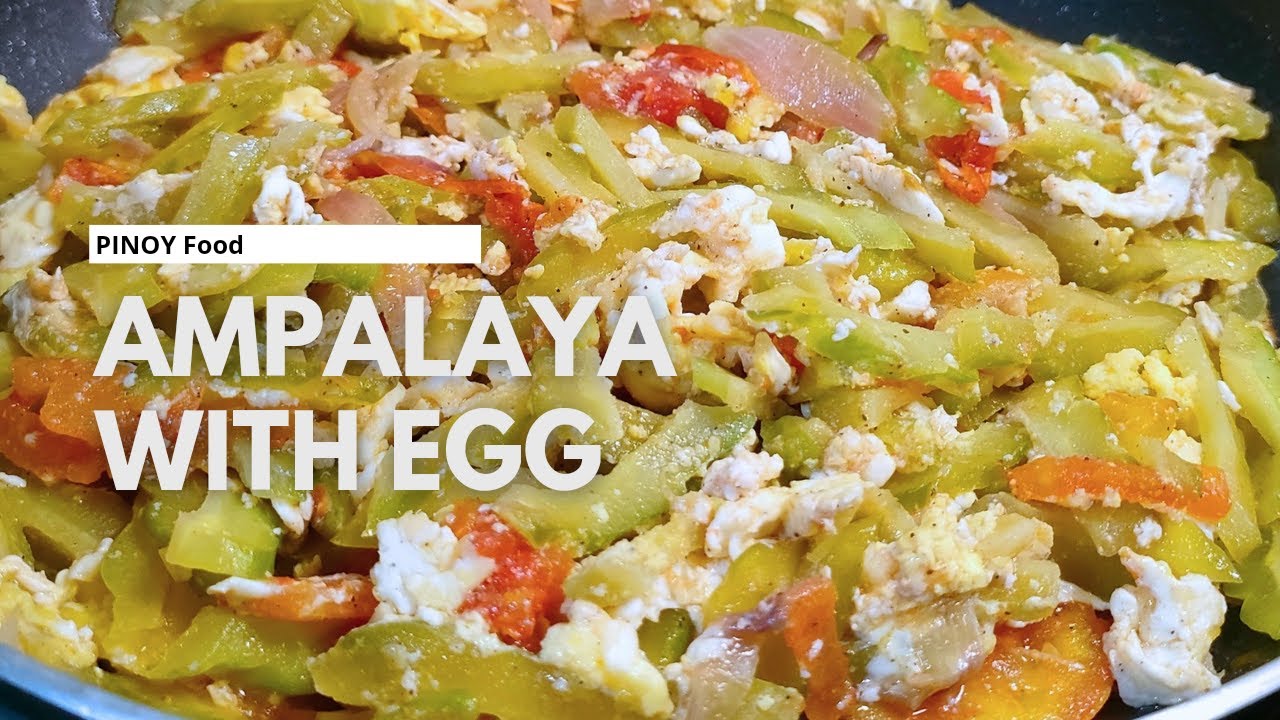 AMPALAYA WITH EGG | GINISANG AMPALAYA | HOW TO COOK AMPALAYA - YouTube