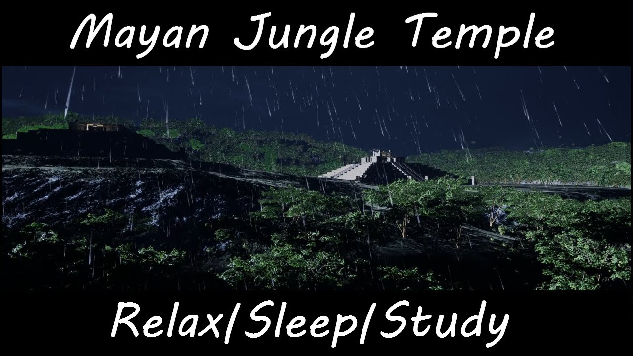 Mayan Temple Thunderstorm for Sleeping|Relaxing|Studying - YouTube