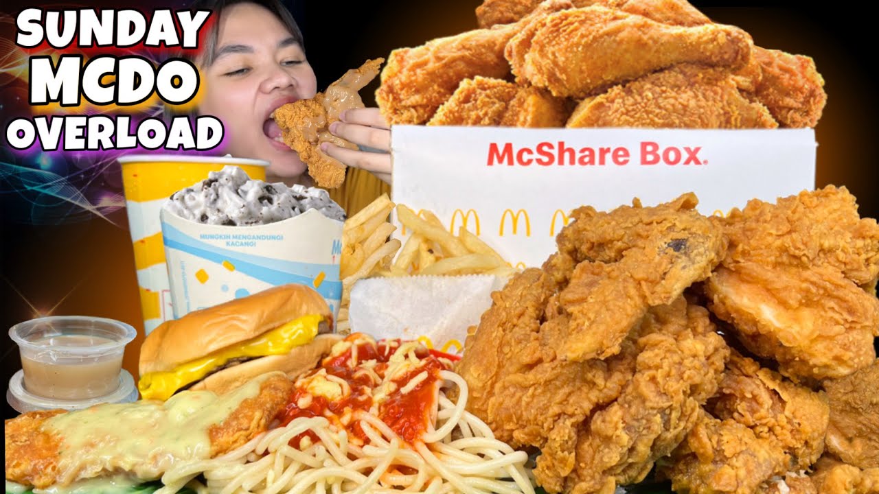 SUNDAY MCDO CRAVINGS OVERLOAD MUKBANG | CHICKEN | SPAGHETTI | BURGER ...