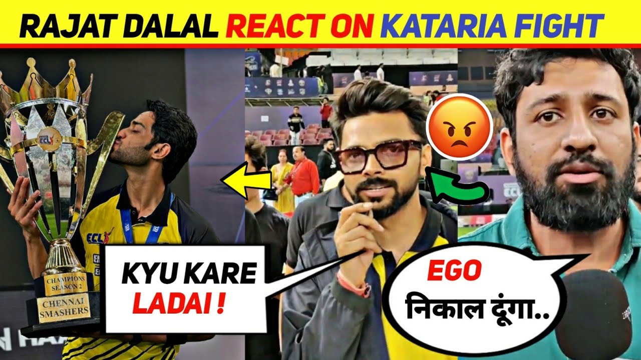 OMG 🤯 ! Rajat Dalal Angry On Kataria And Anurag Fight | ECL FINAL MATCH ...