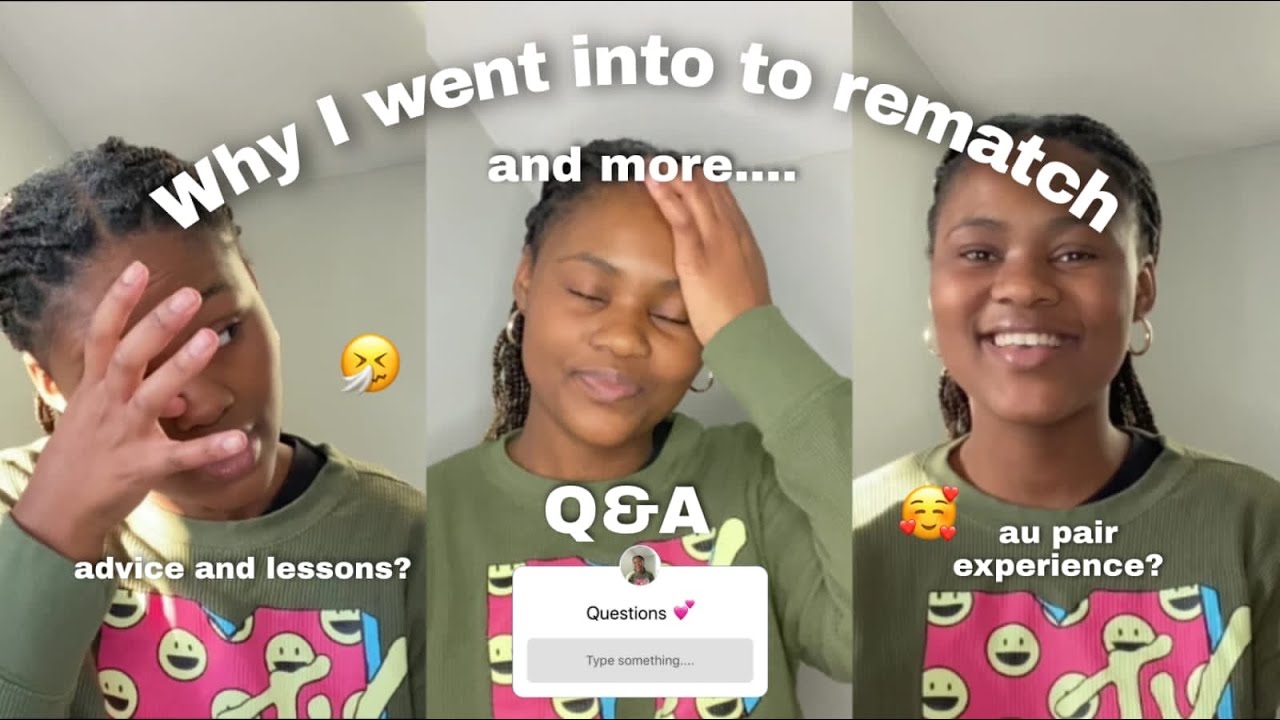 Au Pair Q &A: Why I went into Rematch and more | South African YouTuber 🇿🇦 - YouTube