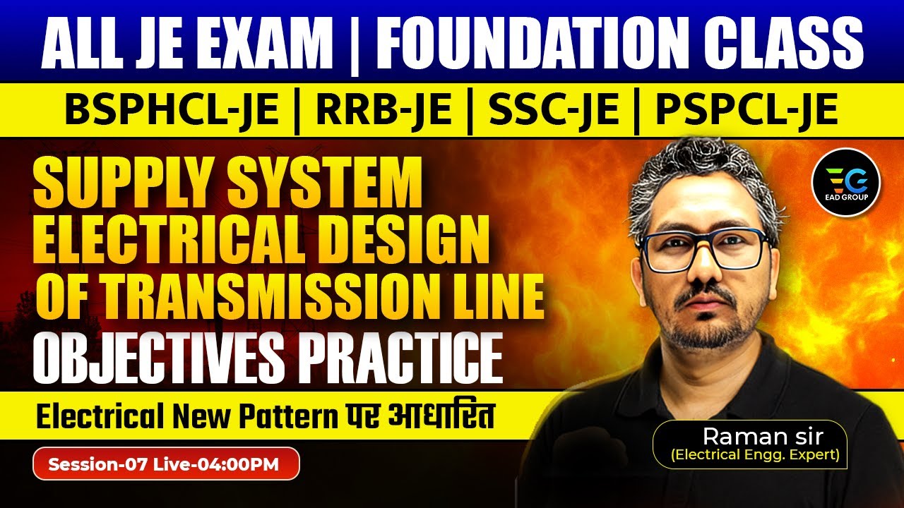 JE Electrical Foundation Class🔥Supply System & Electrical Design of ...